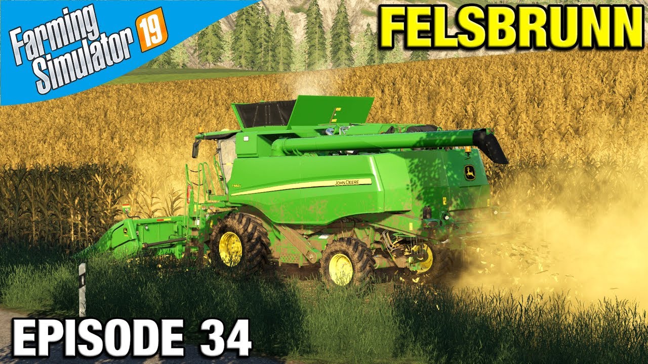 Farming Simulator 19 Timelapse - Felsbrunn FS19 Episode 34 CORN HARVEST ...