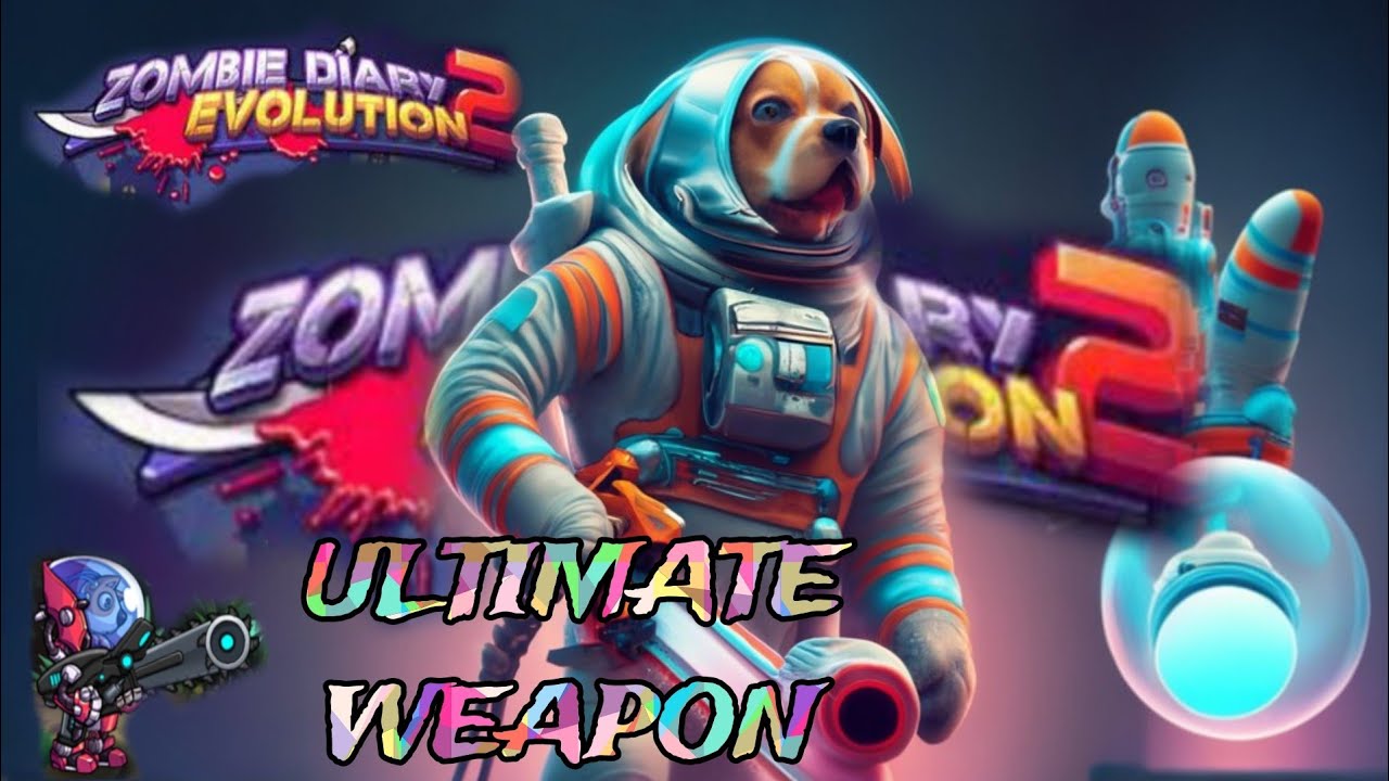 Zombie diary 2 ultimate weapon - YouTube