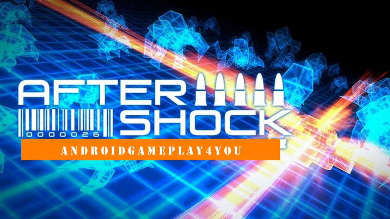 Aftershock Android Game Gameplay [Game For Kids] - YouTube