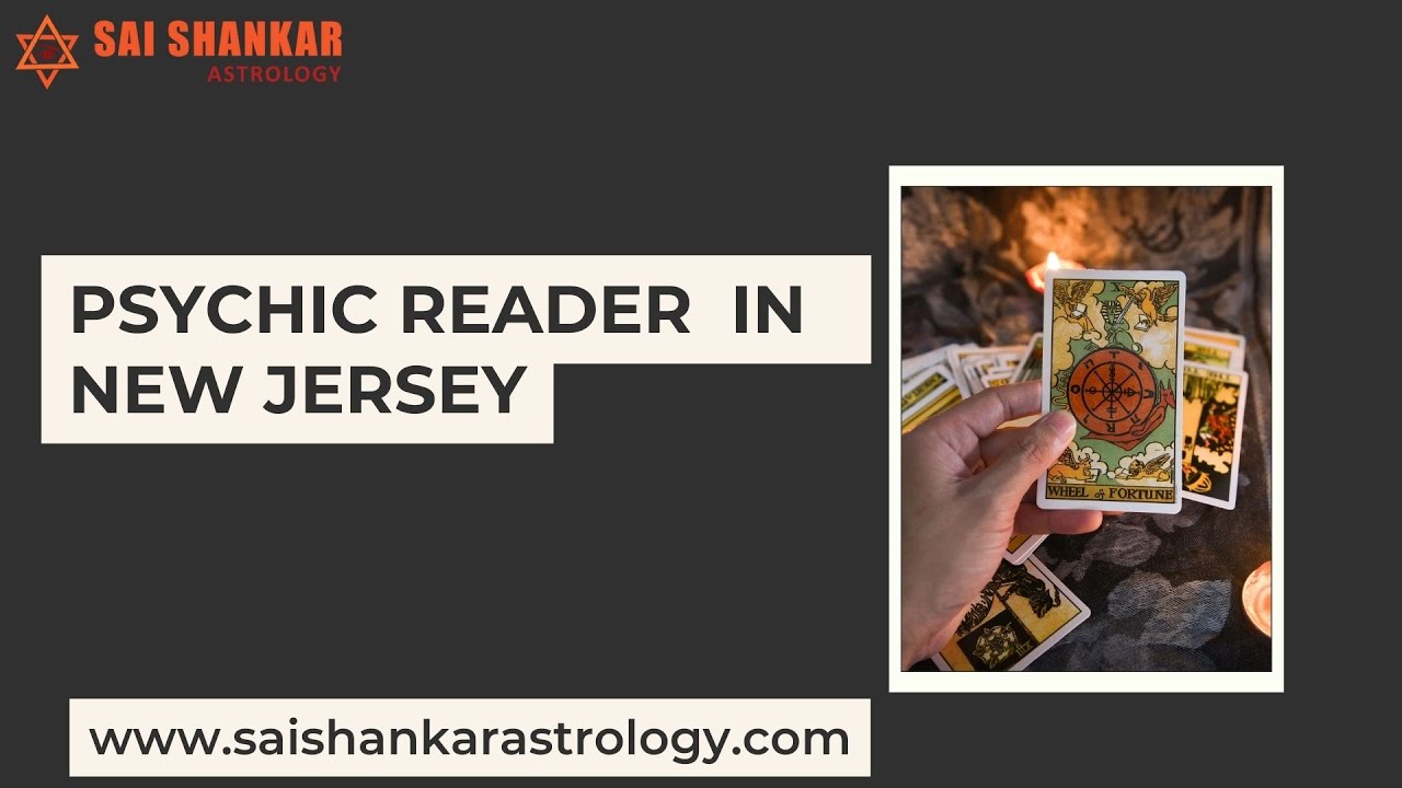 Best Psychic Reader in New Jersey | Psychic Reader in New Jersey |Top ...