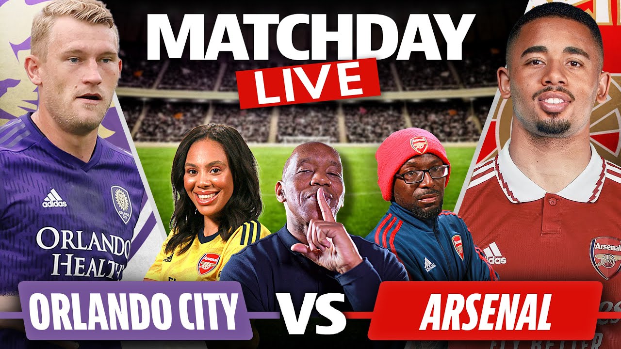 Orlando City vs Arsenal | Match Day Live - YouTube