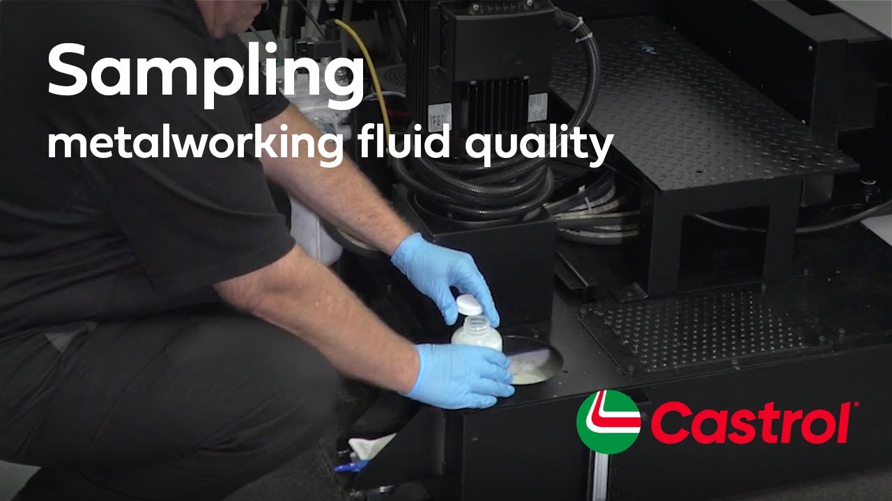 Sampling Your Metalworking Fluid the Right Way | Castrol USA - YouTube