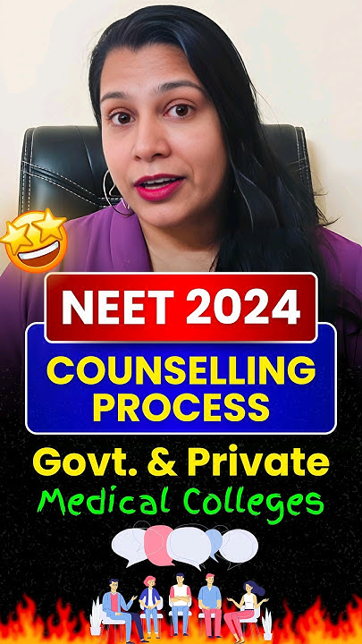 NEET Counselling Process Step By Step 2024 for Deemed, Private ...