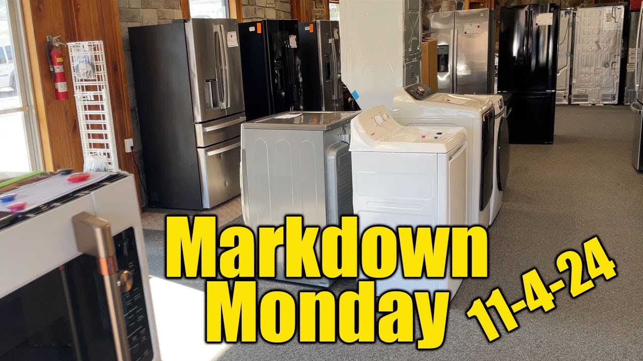 Markdown Monday video, 11-4-24. New Lower Prices on Scratch & Dent Appliances at The Lucky Penny ...