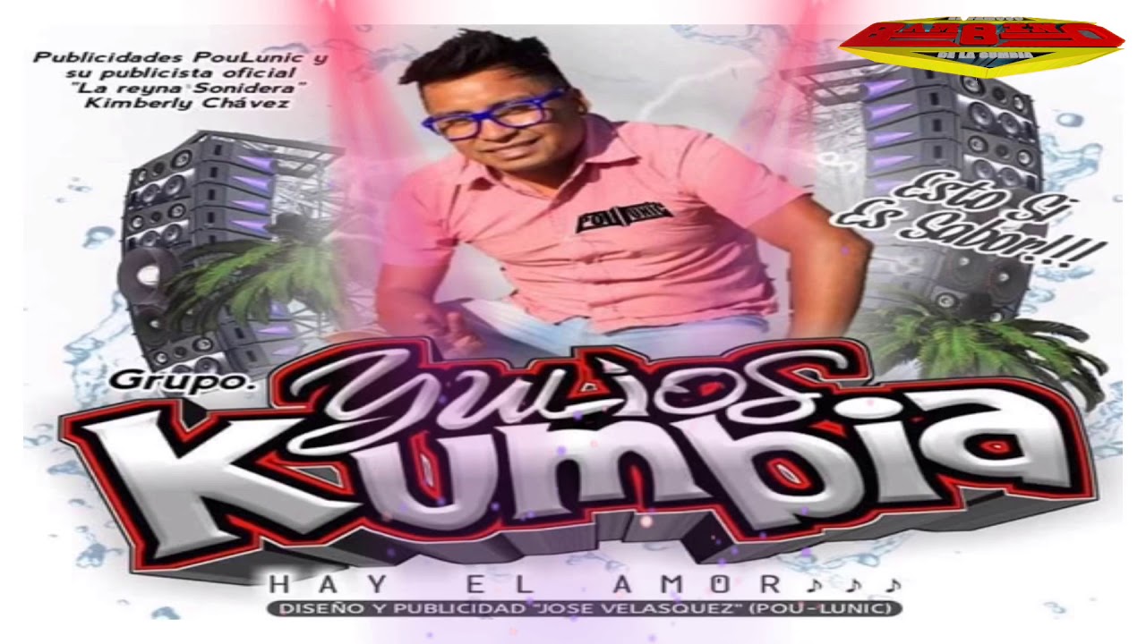 Hay El Amor Limpia 2020 - Yulios Kumbia - YouTube