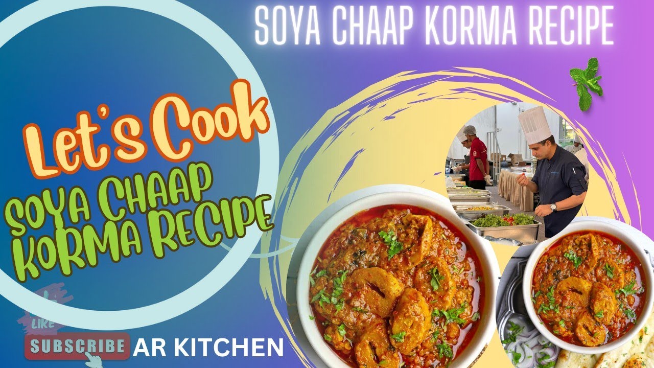Soya chaap korma recipe it’s delicious korma for vegetarian soya chaap ...