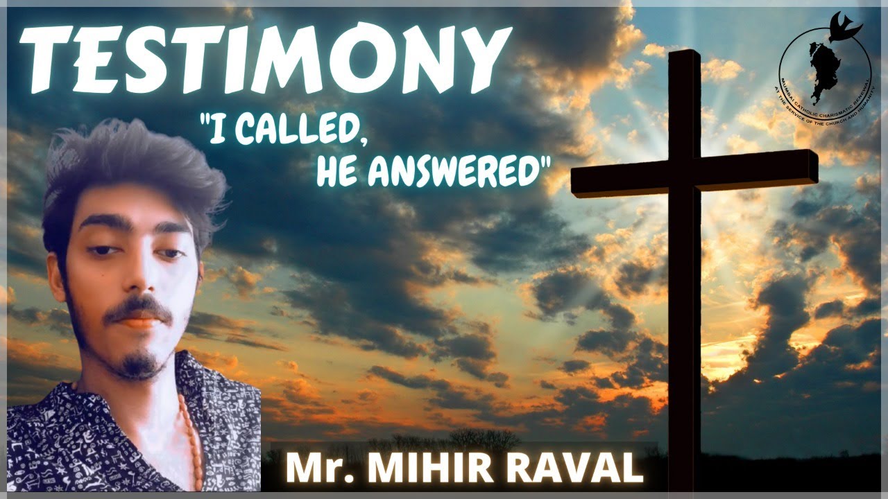 Testimony | I called, He answered | Mr.Mihir Raval Bosco - YouTube