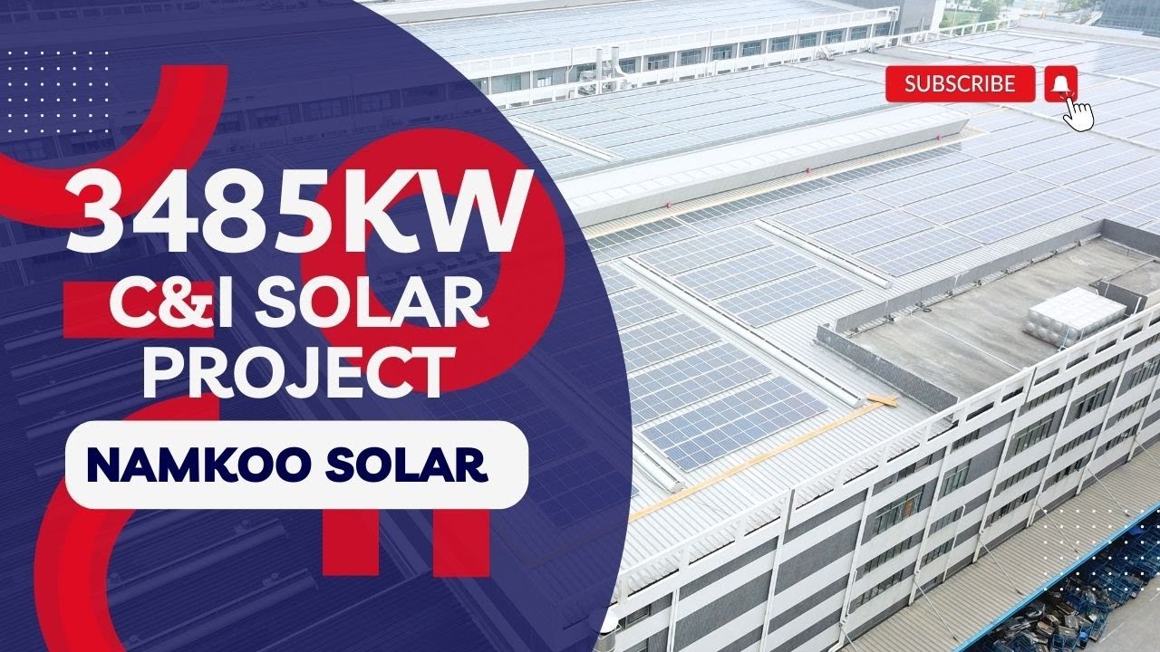 Namkoo 3485 kW Factory Rooftop Solar Project - YouTube