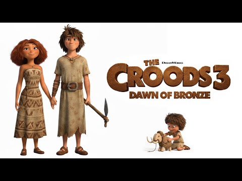 The Croods 3 (2027) - First Look - DreamWorks Animation - Fanmade