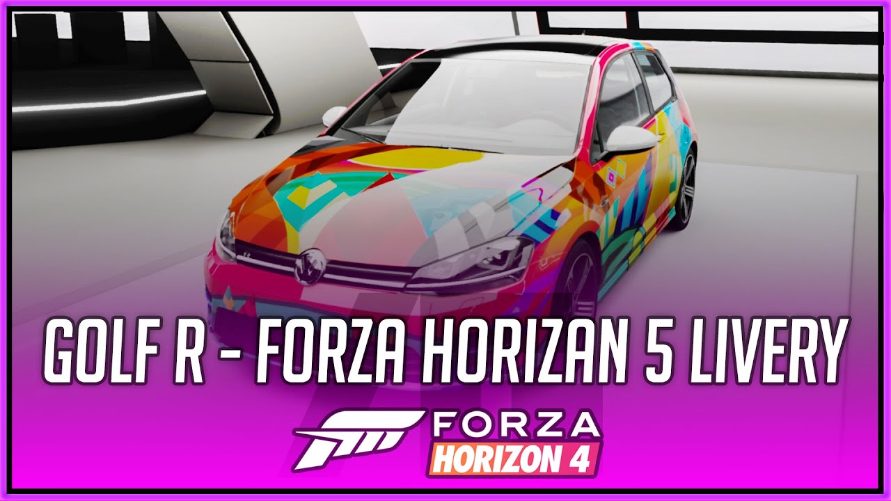 Forza Horizon 4 - Volkswagen Golf R - Forza Horizon 5 Livery - YouTube