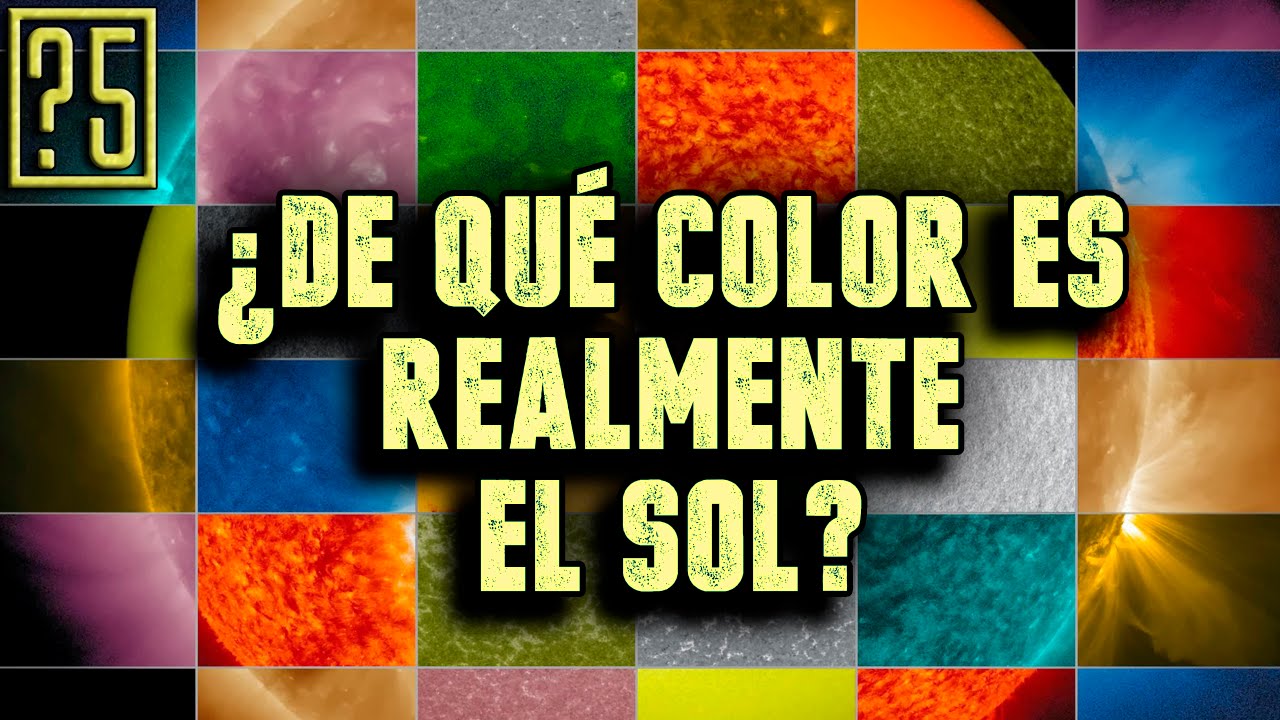 Sorprendente. ¿De qué color es realmente el Sol? - YouTube