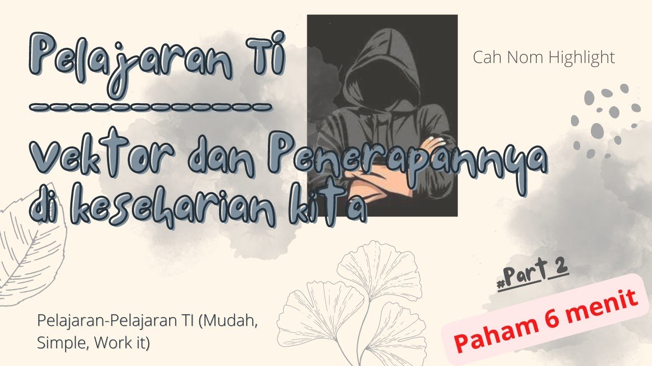 Fungsi dan Penerapan Vektor dalam berbagai Macam Bidang || Penjelasan ...