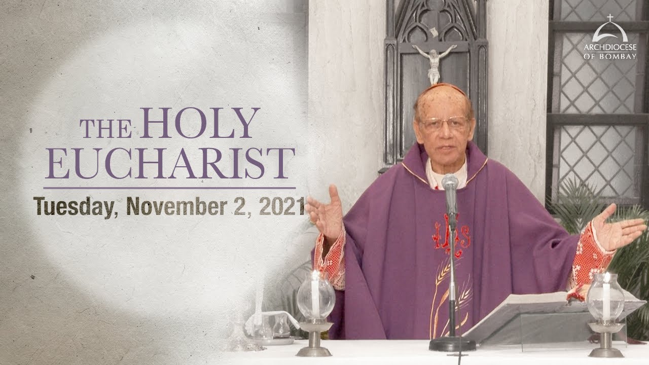The Holy Eucharist – Tuesday, November 2 | All Souls Day | Archdiocese ...