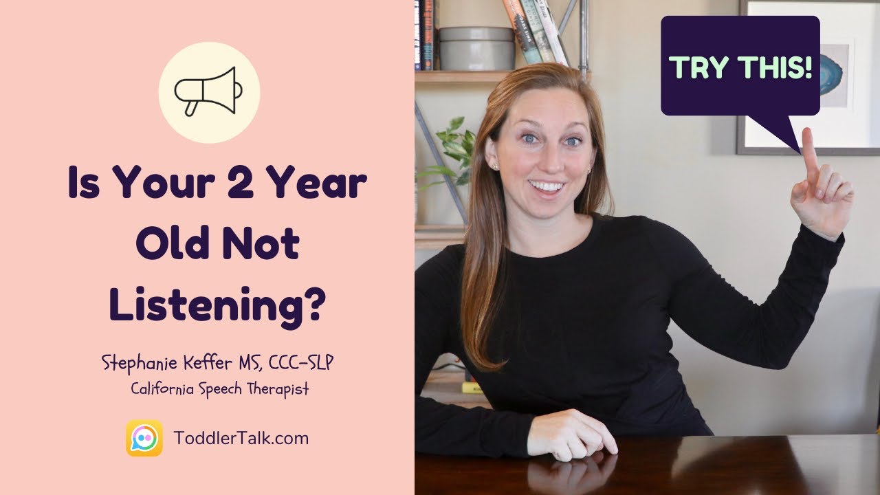 Is Your 2 Year Old Not Listening 3 Speech Therapy Tips To Help With is-your-2-year-old-not-listening-3-speech-therapy-tips-to-help-with