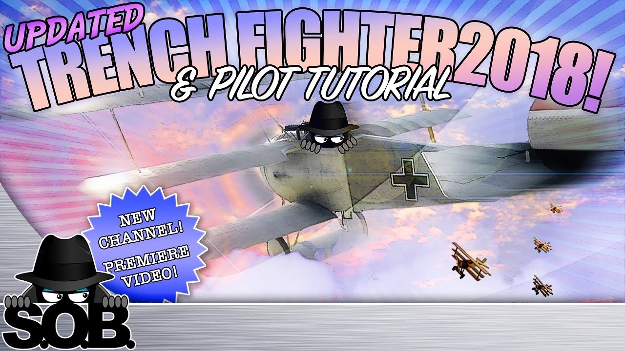 BATTLEFIELD 1 TRENCH FIGHTER & PILOT TUTORIAL (2018) - YouTube