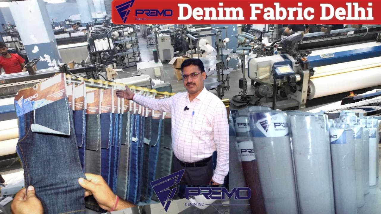 Premo Denim fabric Delhi Denim wholesale market Denim manufacturing ...
