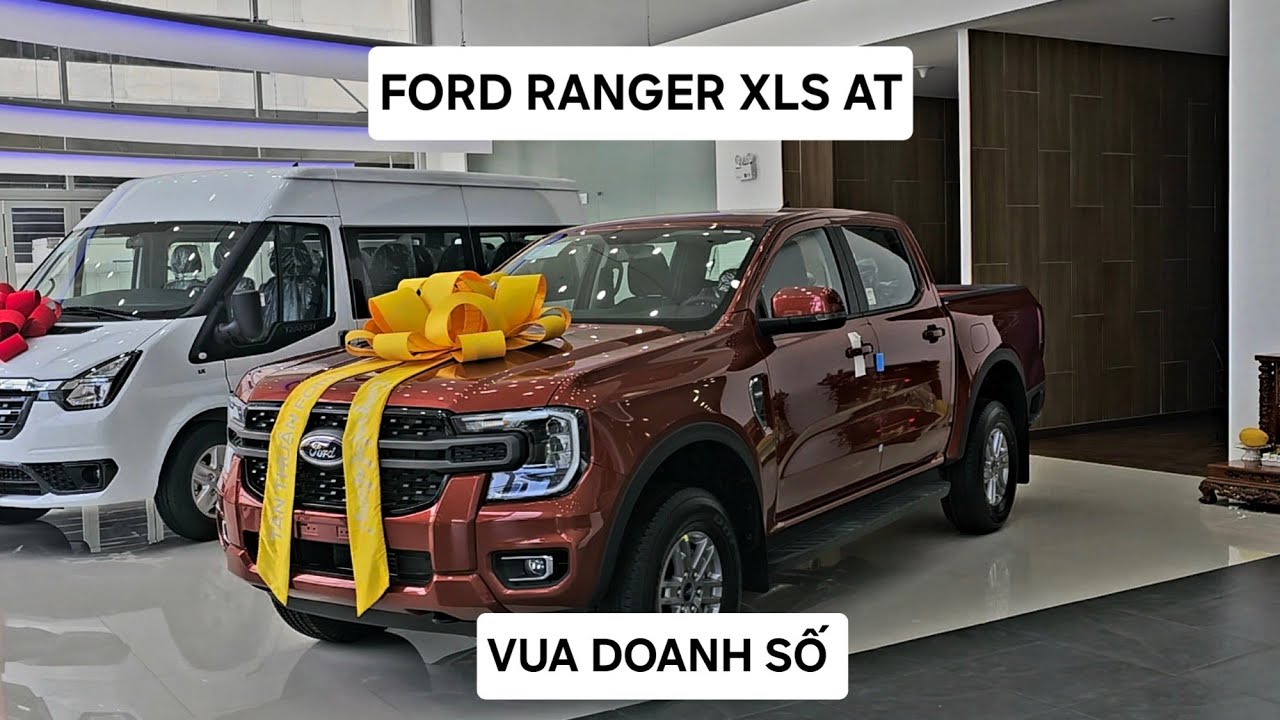 Cùng Xem Ford Ranger XLS AT 4x2 Ông Vua Doanh Số của Ford có gì mà Hấp ...