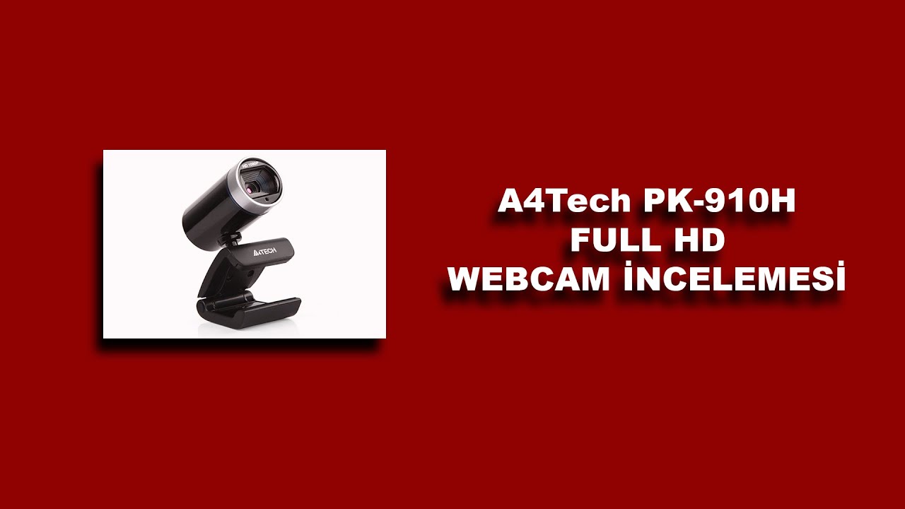 A4tech PK-910H Full-HD Webcam uygun fiyat iyi performans incelemesi ...