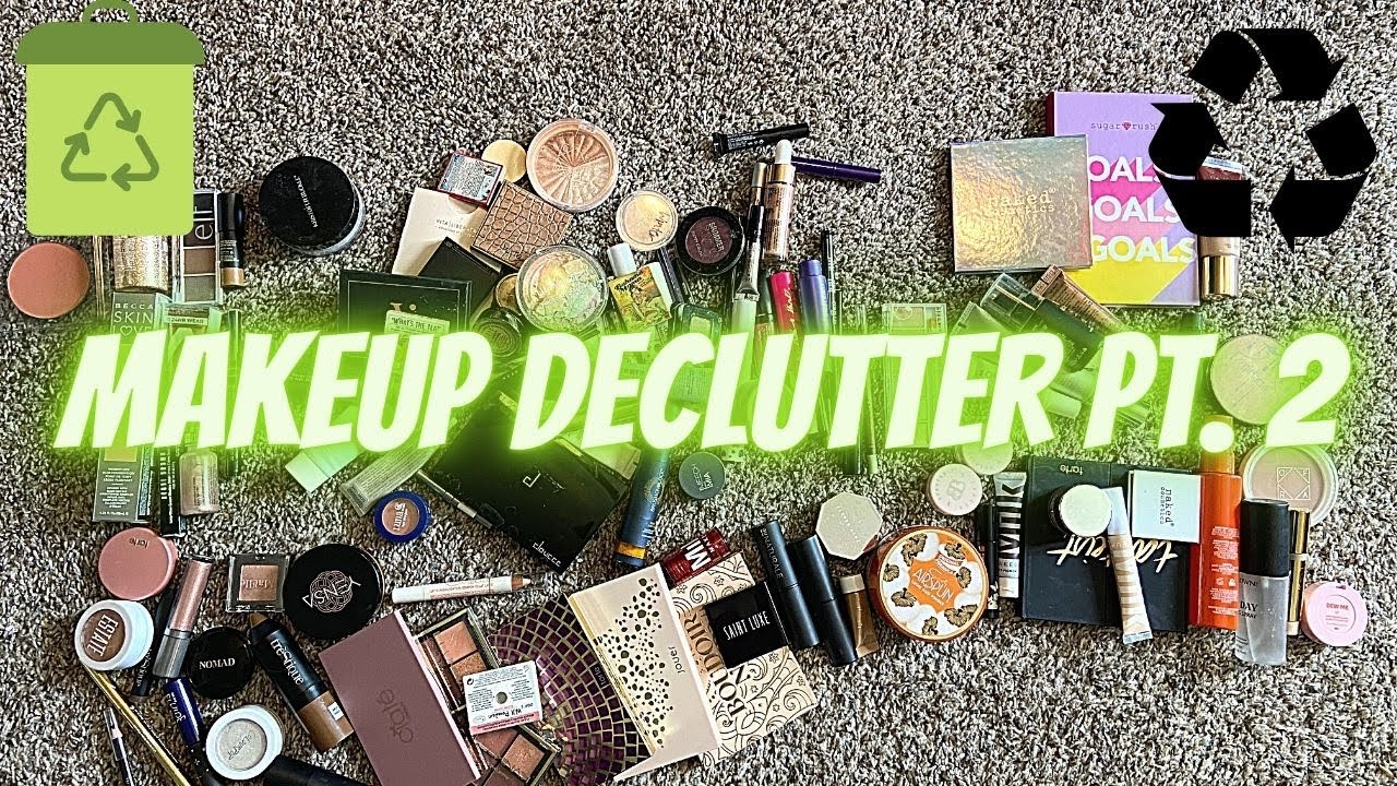Makeup Declutter PART 2 Getting rid of 10 years worth of Makeup!! 2021 ...