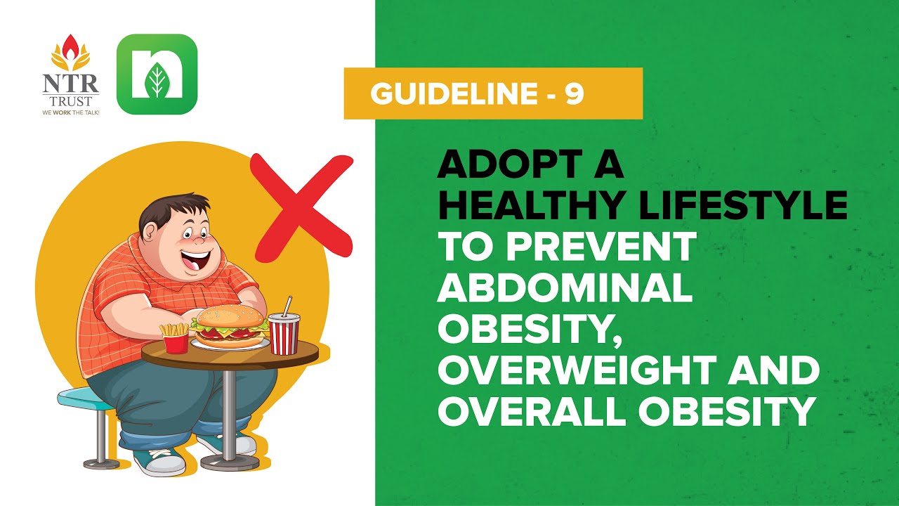 Guidelines 9 : Adopt a Healthy Lifestyle To Prevent Abdominal Obesity ...