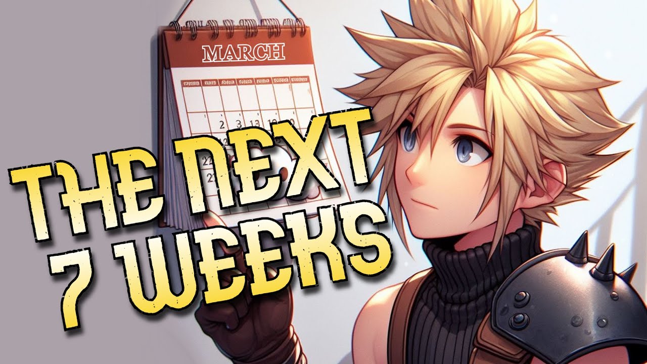 [FF7:EC] AMAZING 7 WEEKS AHEAD - I Love Roadmaps! - YouTube
