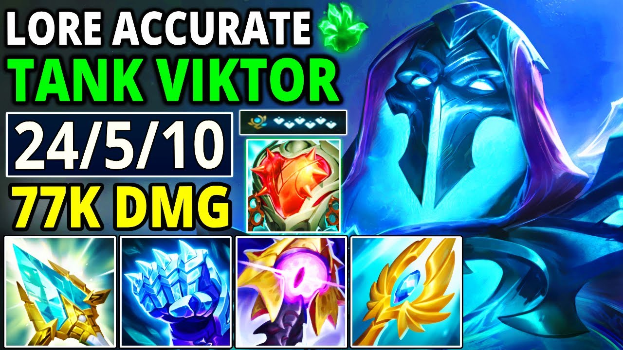 S+ LORE ACCURATE TANK VIKTOR – THIS BUILD IS INSANELY BROKEN (77k DMG ...