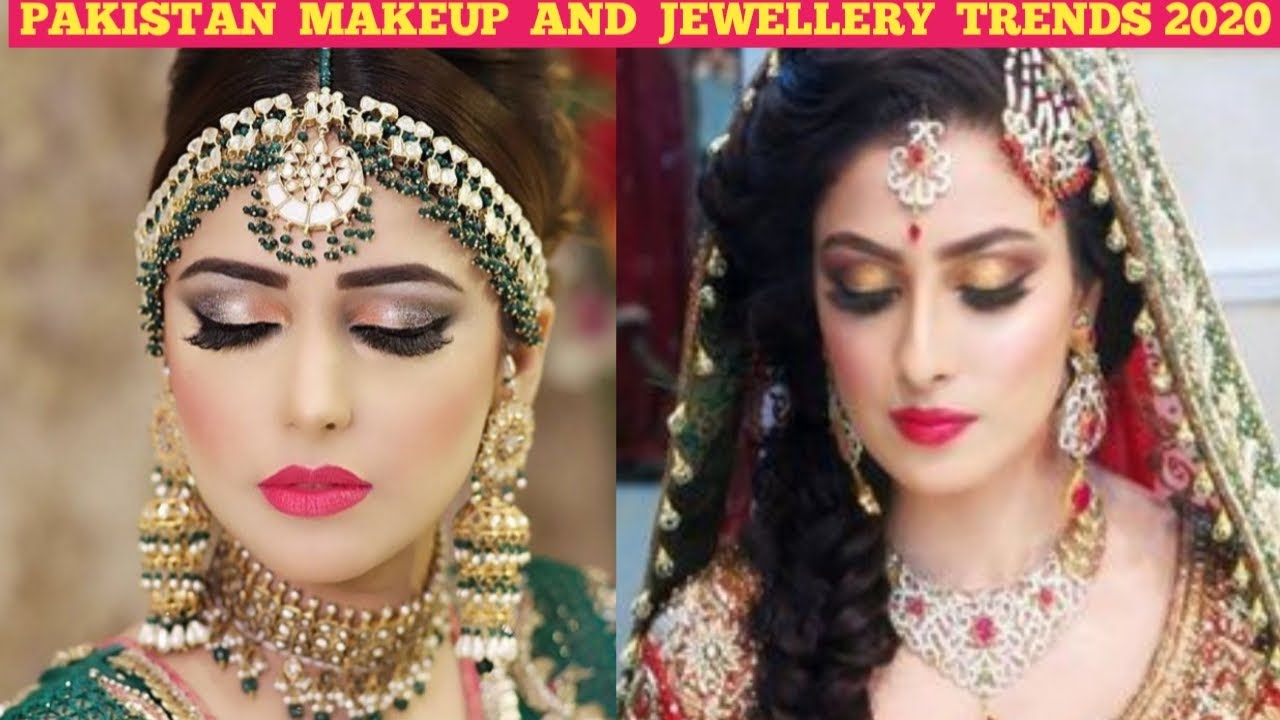 PAKISTAN MAKEUP AND JEWELLERY TRENDS 2020 - YouTube