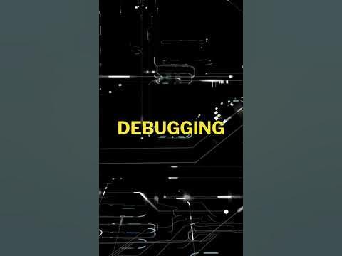 Developer Fun facts - Debugging - YouTube