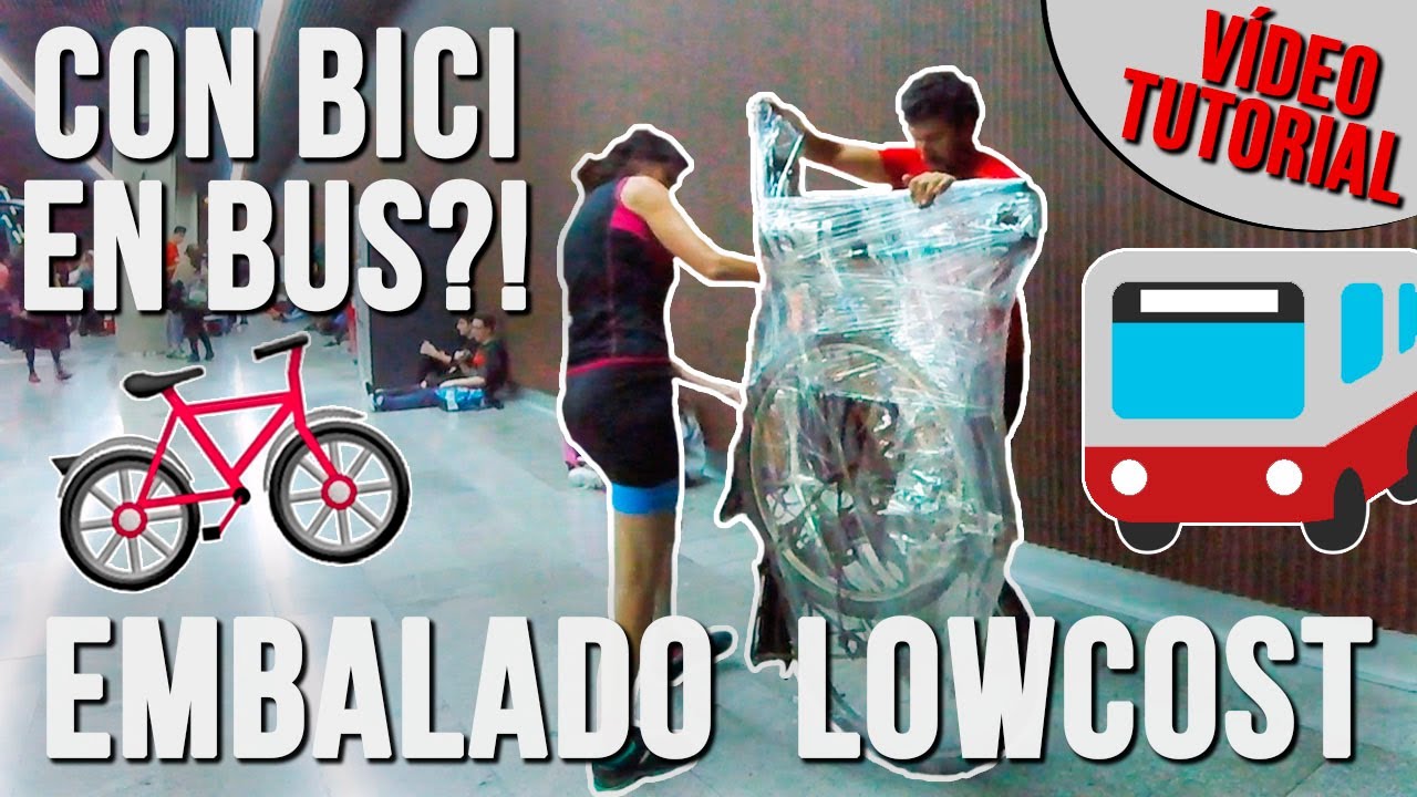 VIDEO TUTORIAL | Como embalar la bicicleta para viajar en autobús ...