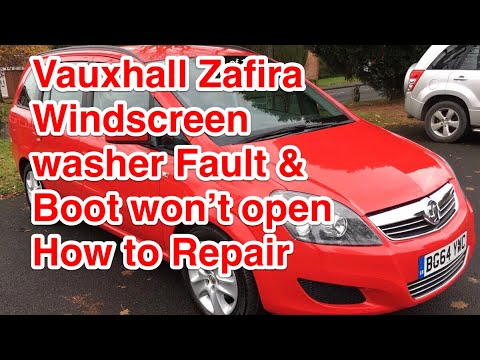 VAUXHALL OPEL ZAFIRA / ASTRA WINDSCREEN WASHERS NOT WORKING & BOOT WONT OPEN HOW TO REPAIR - YouTube
