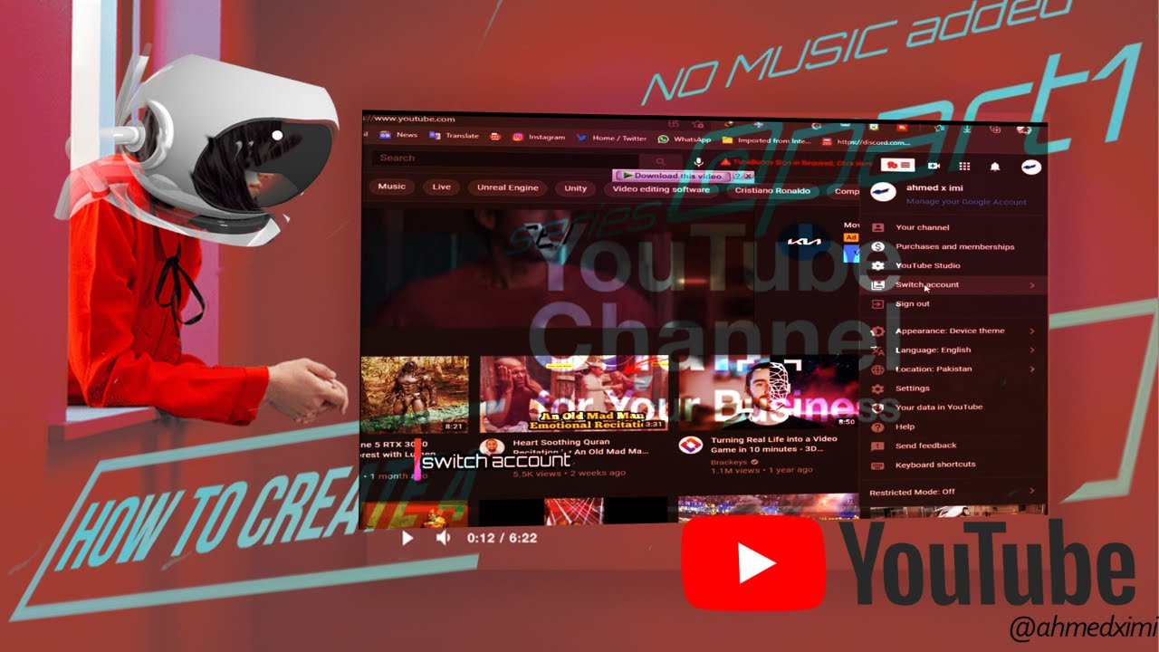 HOW TO CREATE YOUTUBE CHANNEL series yt part1 @ahmedximi - YouTube