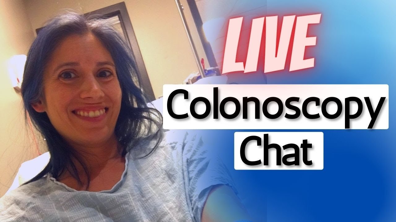Colonoscopy Chat Live Stream - YouTube