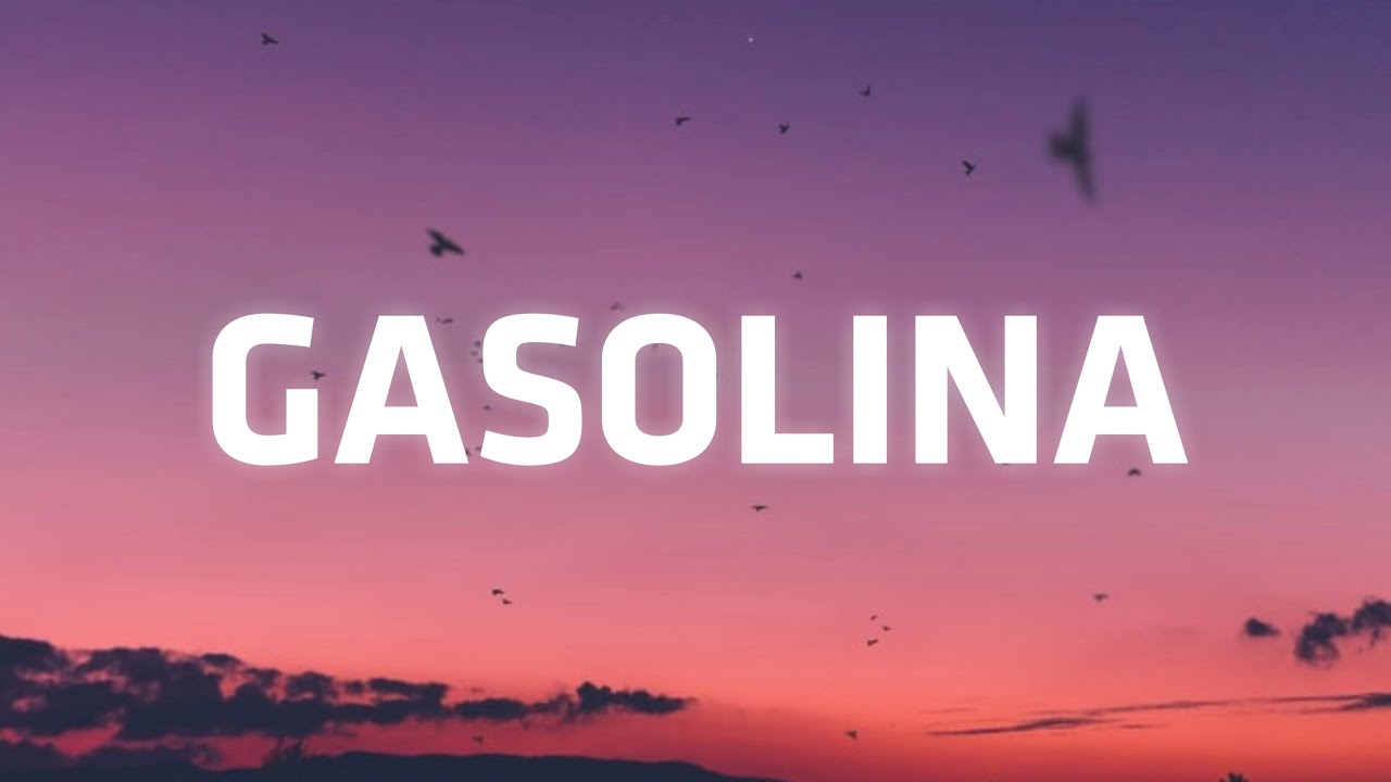 Daddy Yankee – Gasolina (Lyrics) | "a ella le gusta la gasolina" - YouTube
