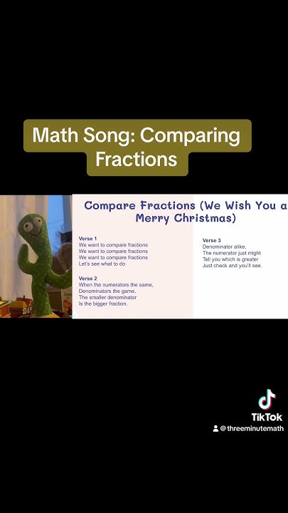 Comparing Fractions Song (Cactus Version) - YouTube