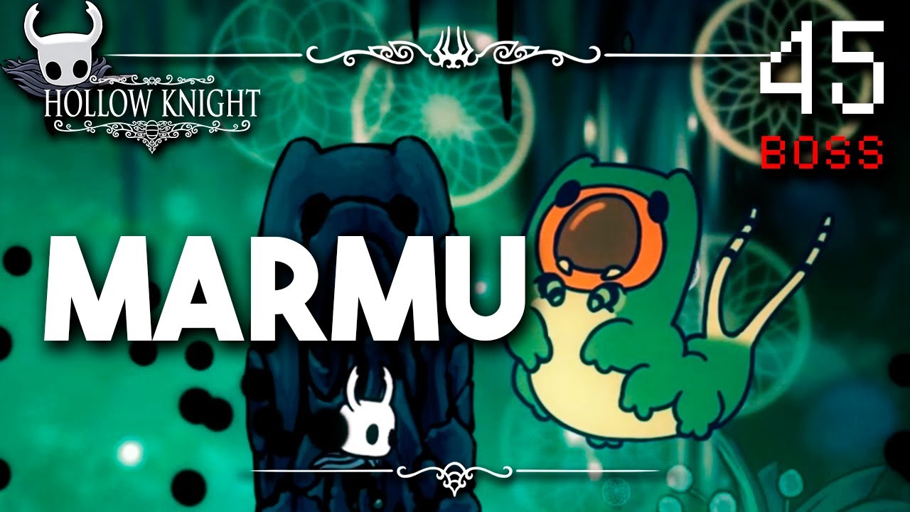 Marmu - Hollow Knight Guia Paso a Paso 112% (Español) - Ep 45 - YouTube