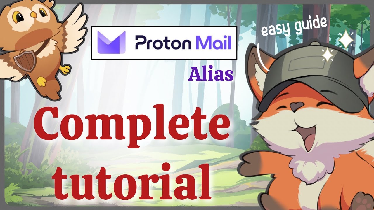 ProtonMail Create Alias: Secure Your Email With Disposable Aliases ...