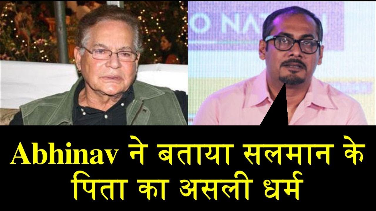 Abhinav Kashyap Compares Salman Khan Father Salim With Aurangzeb Tipu