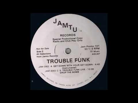 Trouble Funk - Drop The Bomb (Live) - YouTube