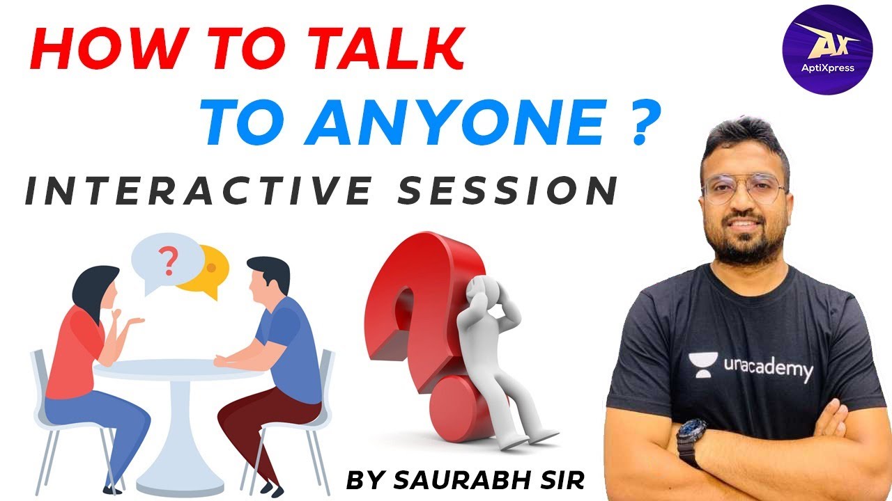 How to talk to Anyone | Interactive Session | By Saurabh Sir - YouTube