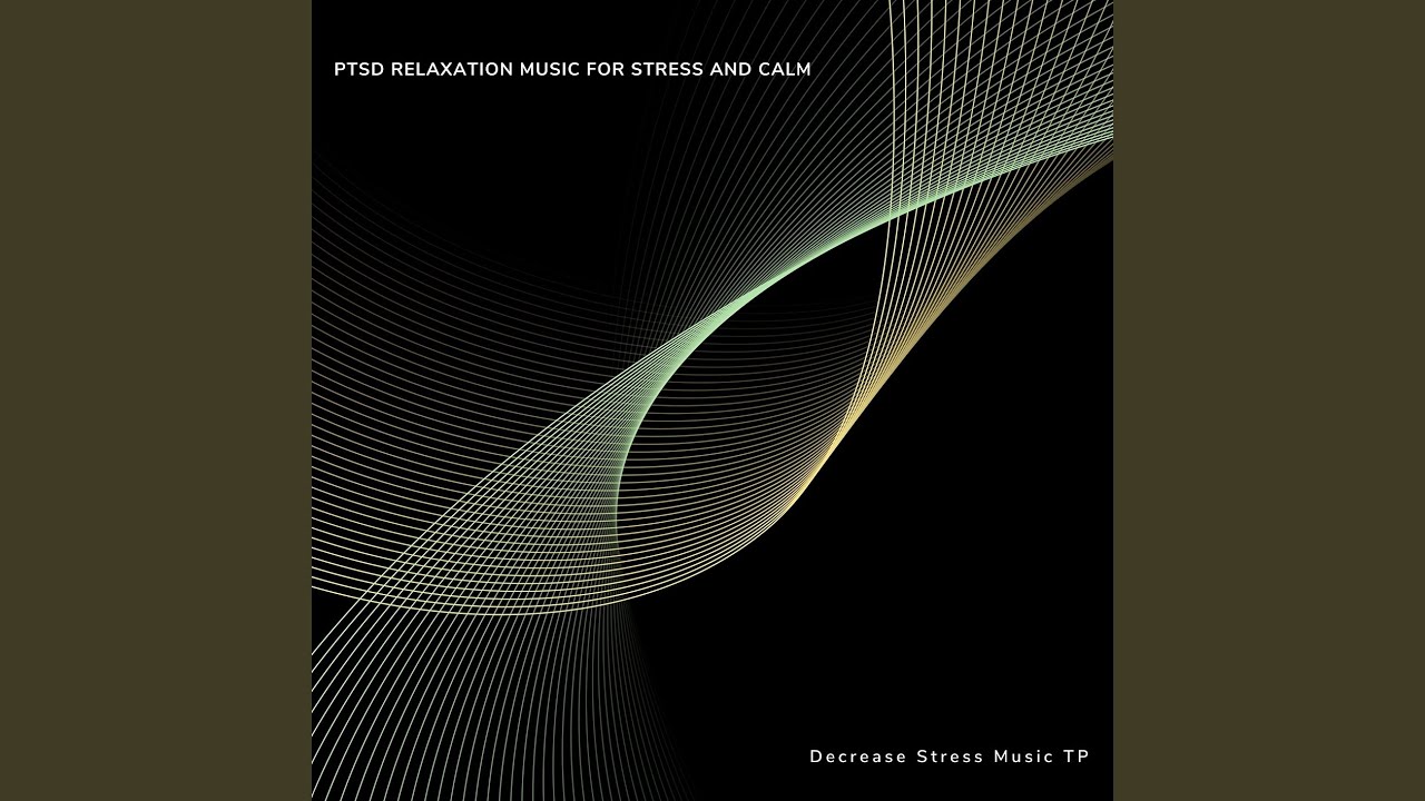 Music for PTSD Stress Relief and Emotional Comfort - YouTube