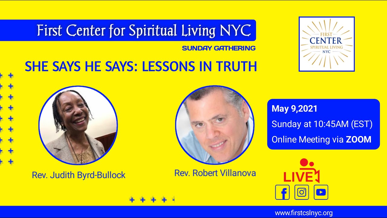 Lessons In Truth | Rev. Robert Villanova & Judith Byrd-Bullock | First ...