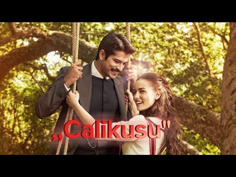 Çalıkuşu-Jenerik Muzik😍❤️