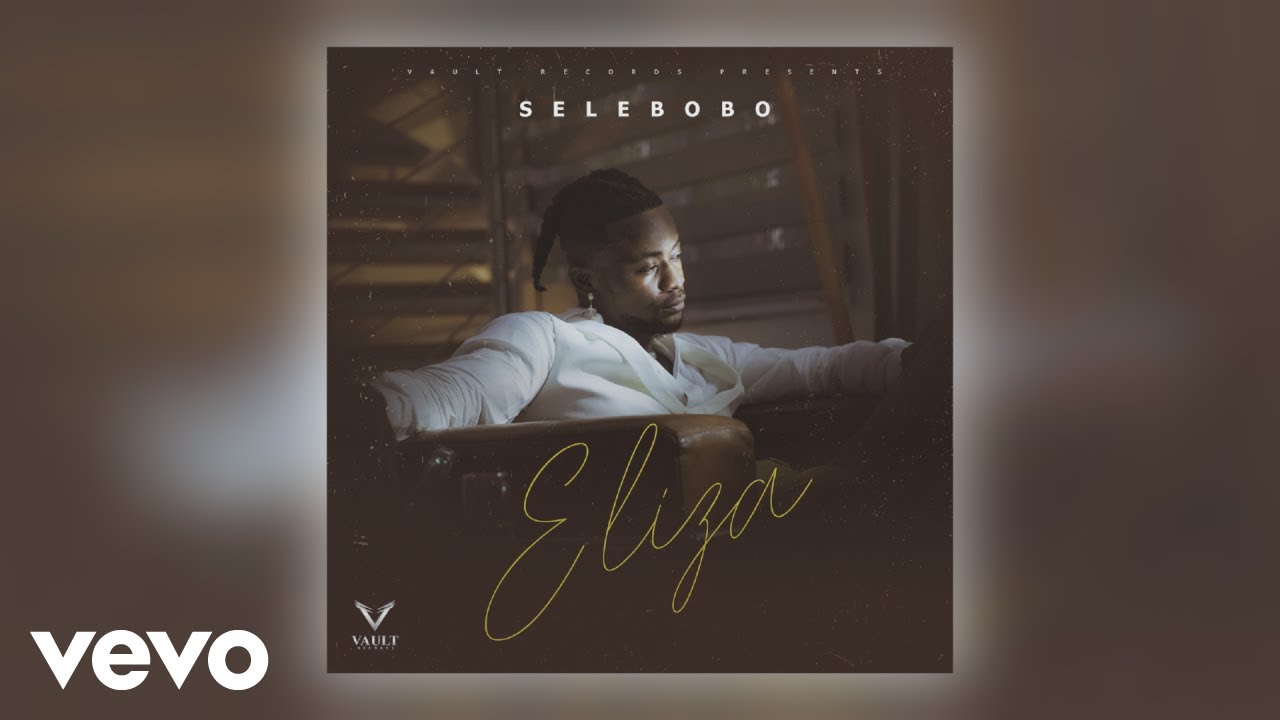 Selebobo - Eliza (Official Audio) - YouTube