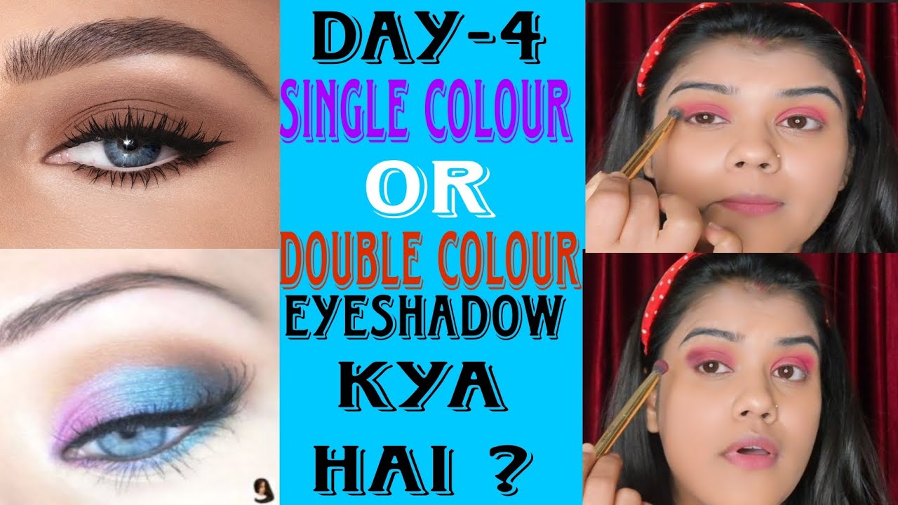 Day-4 Online Makeup Course Single colour||Double colour eye Make-up ...