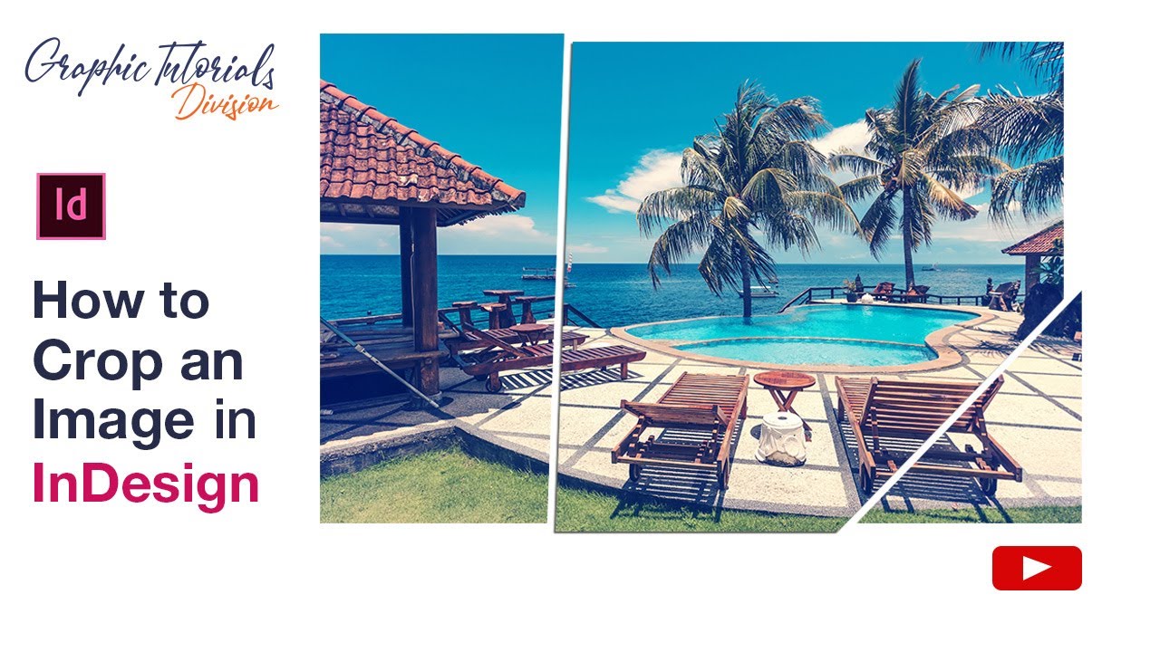 How to Crop an Image in Adobe Indesign - YouTube