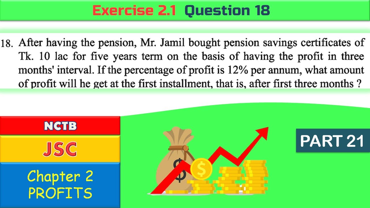 21. JSC ll Exercise 2.1-Question 18 ll Chapter 2 PROFITS ll English ...