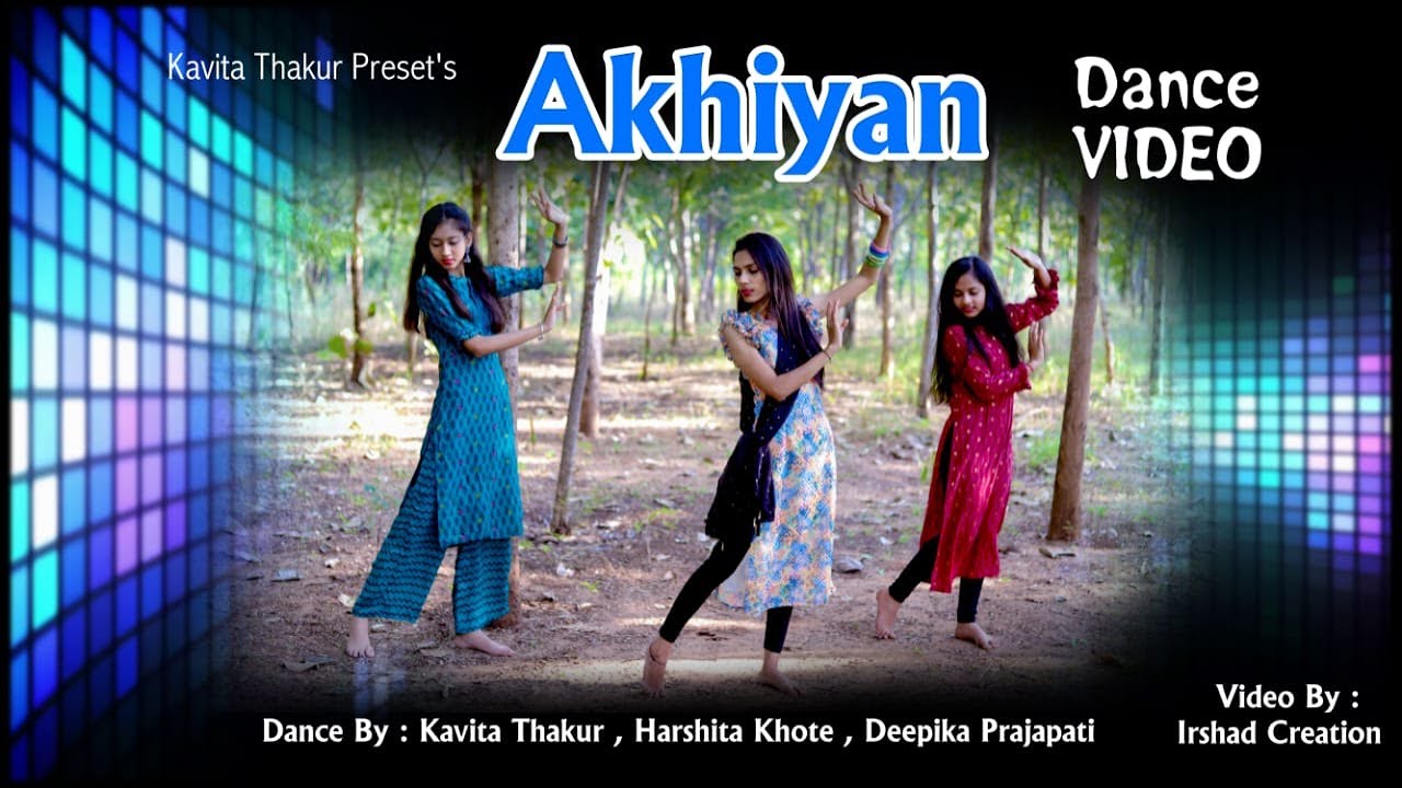 Akhiyan I Rahat fateh ali khan i punjabi | dance cover kavita Thakur ...