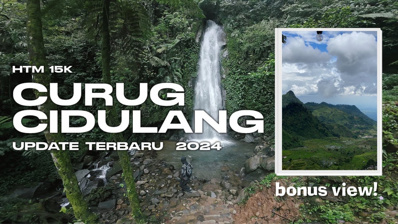 CURUG CIDULANG TERBARU 2024 PUNCAK DUA SUKAMAKMUR BOGOR! | | #VLOG03 ...