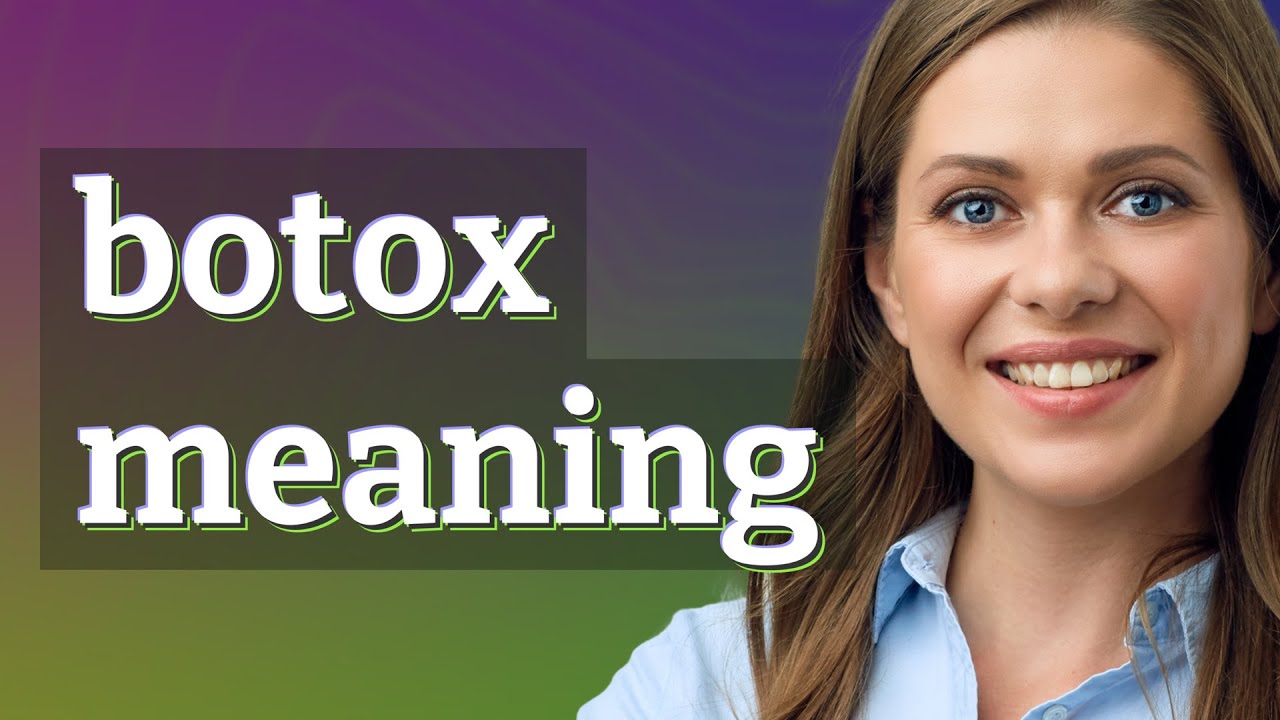 Botox | meaning of Botox - YouTube