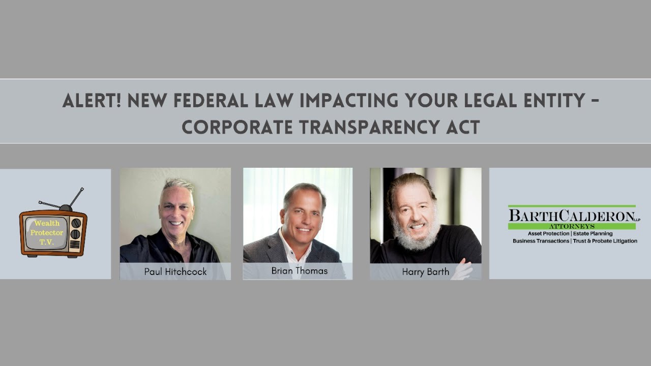 New Federal Law Impacting Your Legal Entity - Corporate Transparency ...